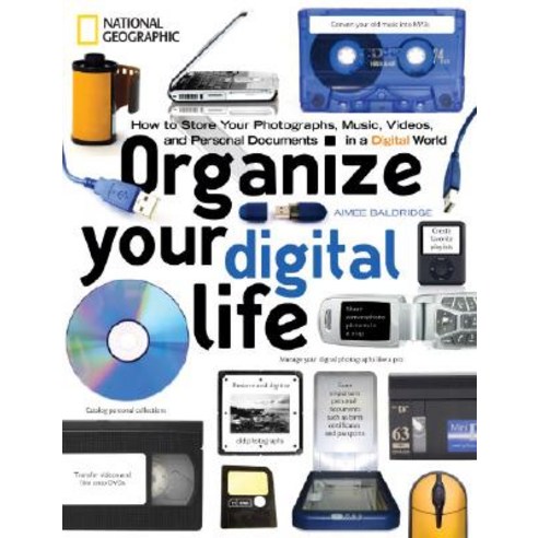 Organize Your Digital Life: How to Store Your Photographs Music Videos ...